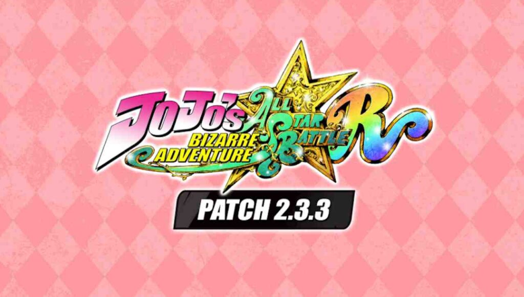 JoJo’s Bizarre Adventure: All Star Battle R, svelati i dettagli della versione 2.3.3 su Nintendo ...